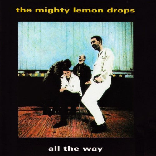 Music - the mighty lemon drops